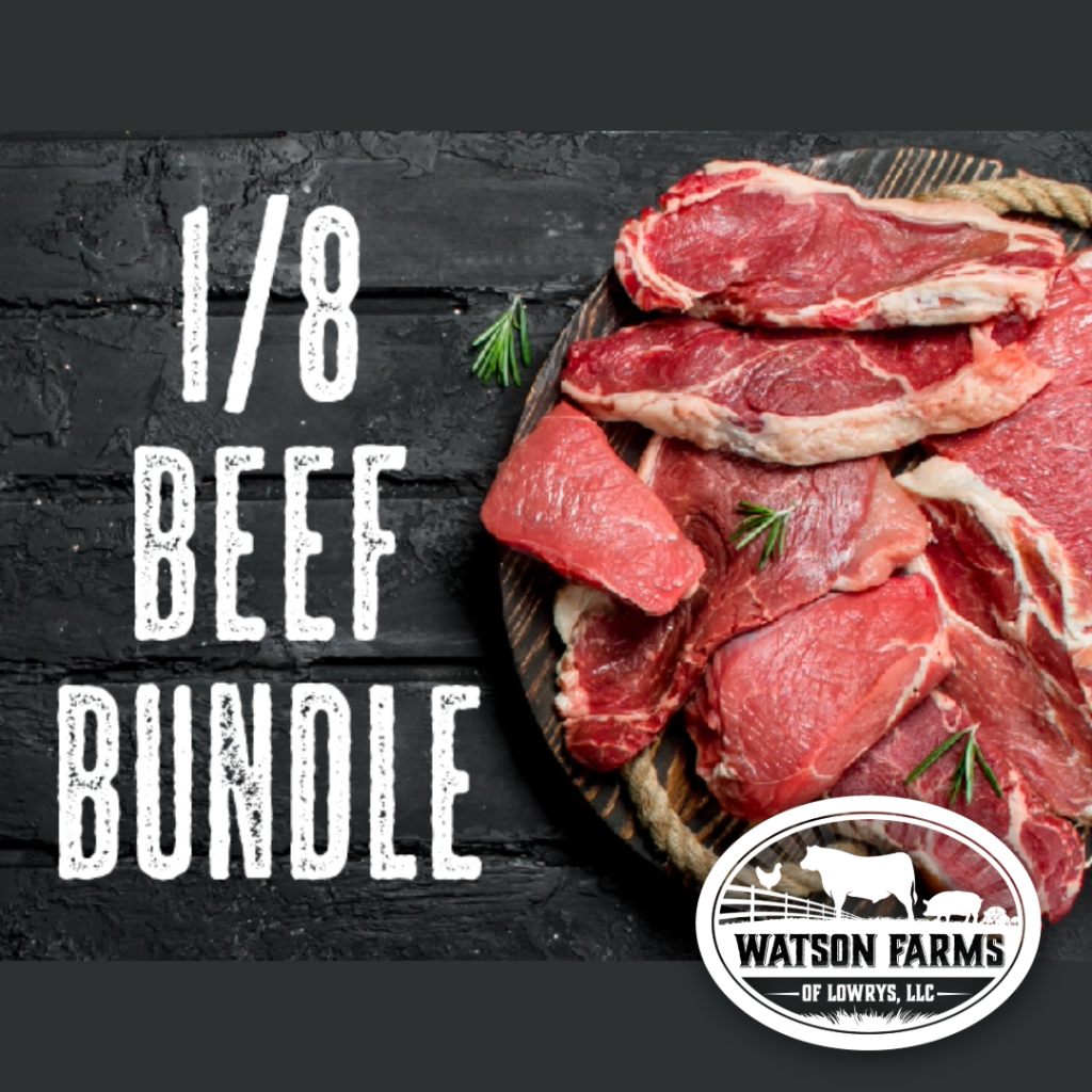 1/8 Beef Bundle – Watson Farms